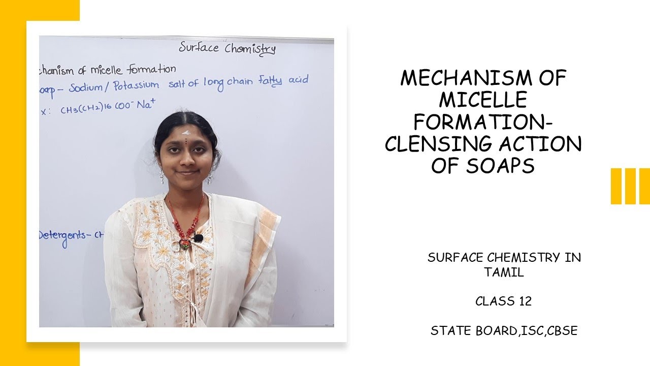 MECHANISM OF MICELLES FORMATION| CLEANSING ACTION OF SOAPS| IN TAMIL ...
