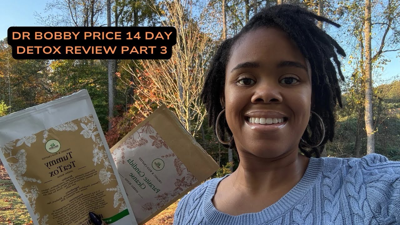 Dr Bobby Price 14 Day Detox Review: Final Thoughts and Result! 🤔😬 - YouTube