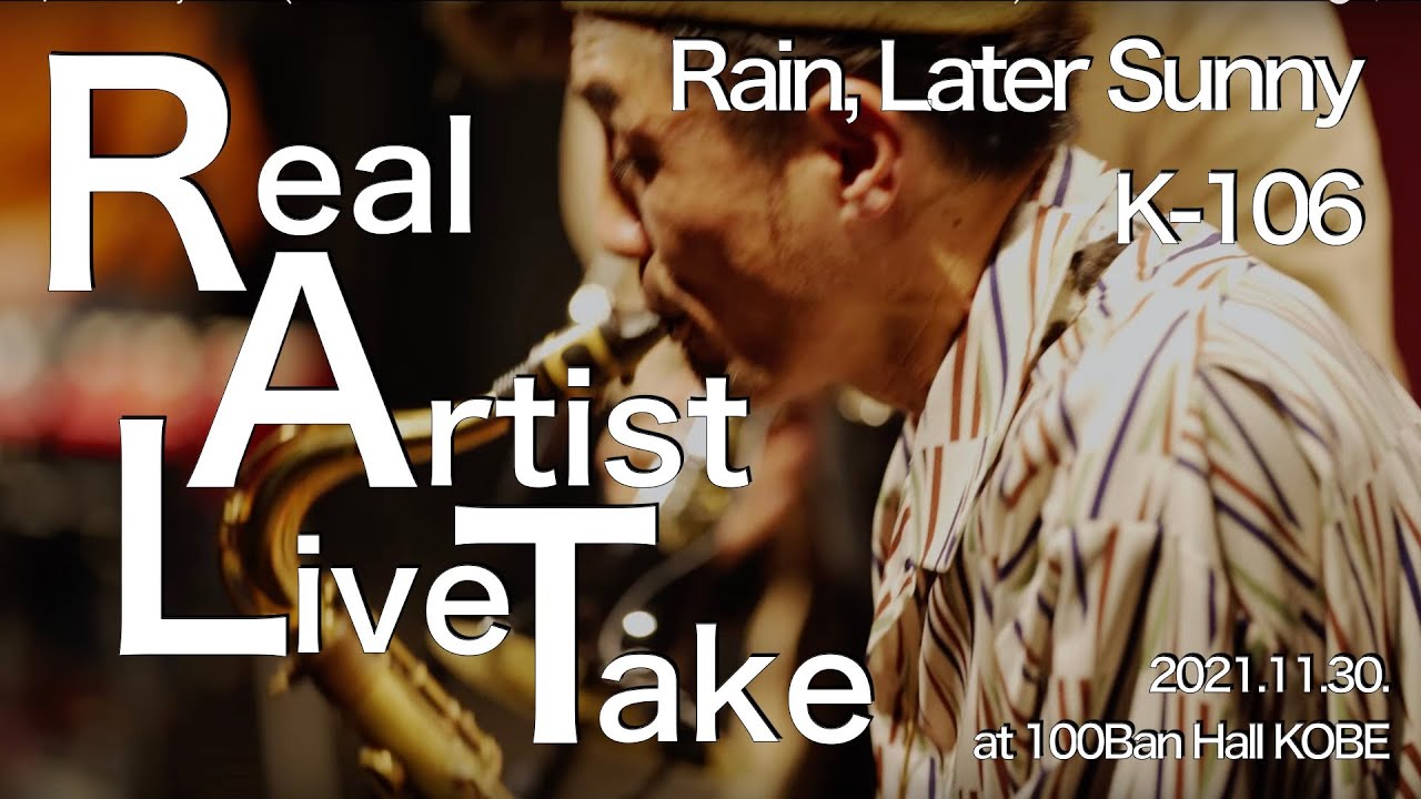 Rain, Later Sunny / K-106 (#K106 #Kstation #RealArtistLiveTake # ...