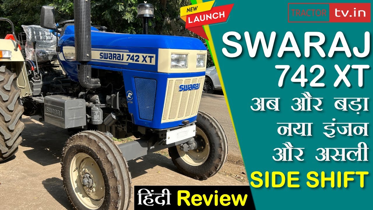 New Swaraj 742 XT 4 star tractor review and specification video # ...