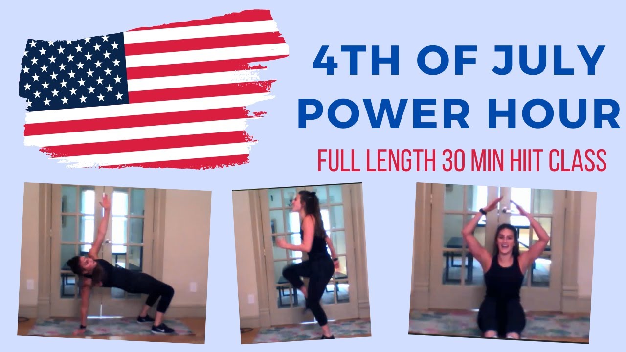 4th of July Power Hour HIIT class (30 min) - YouTube