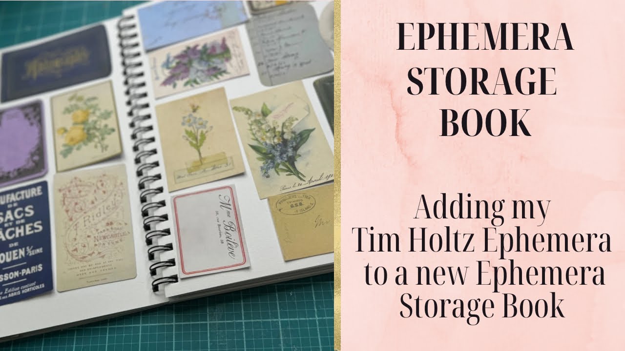 Ephemera Storage Book | Add my Tim Holtz Ephemera to a New Ephemera ...
