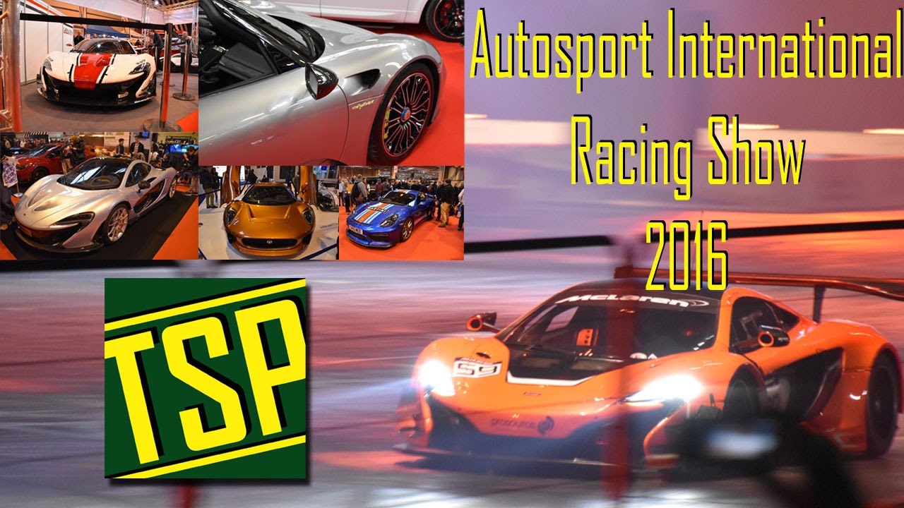 Autosport International Racing Car Show 2016 - YouTube
