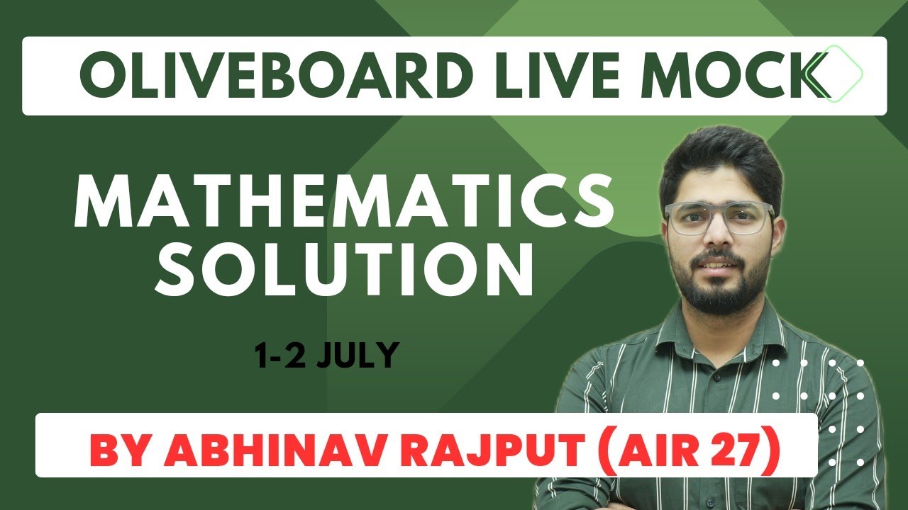 Oliveboard Live Mock Solution For Mathematics | Maths By Abhinav Rajput ...