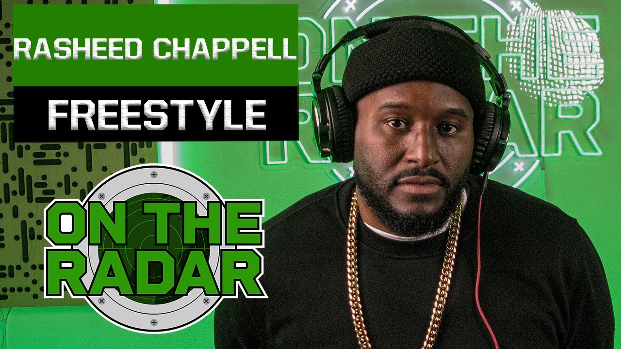The Rasheed Chappell "On The Radar" Freestyle - YouTube