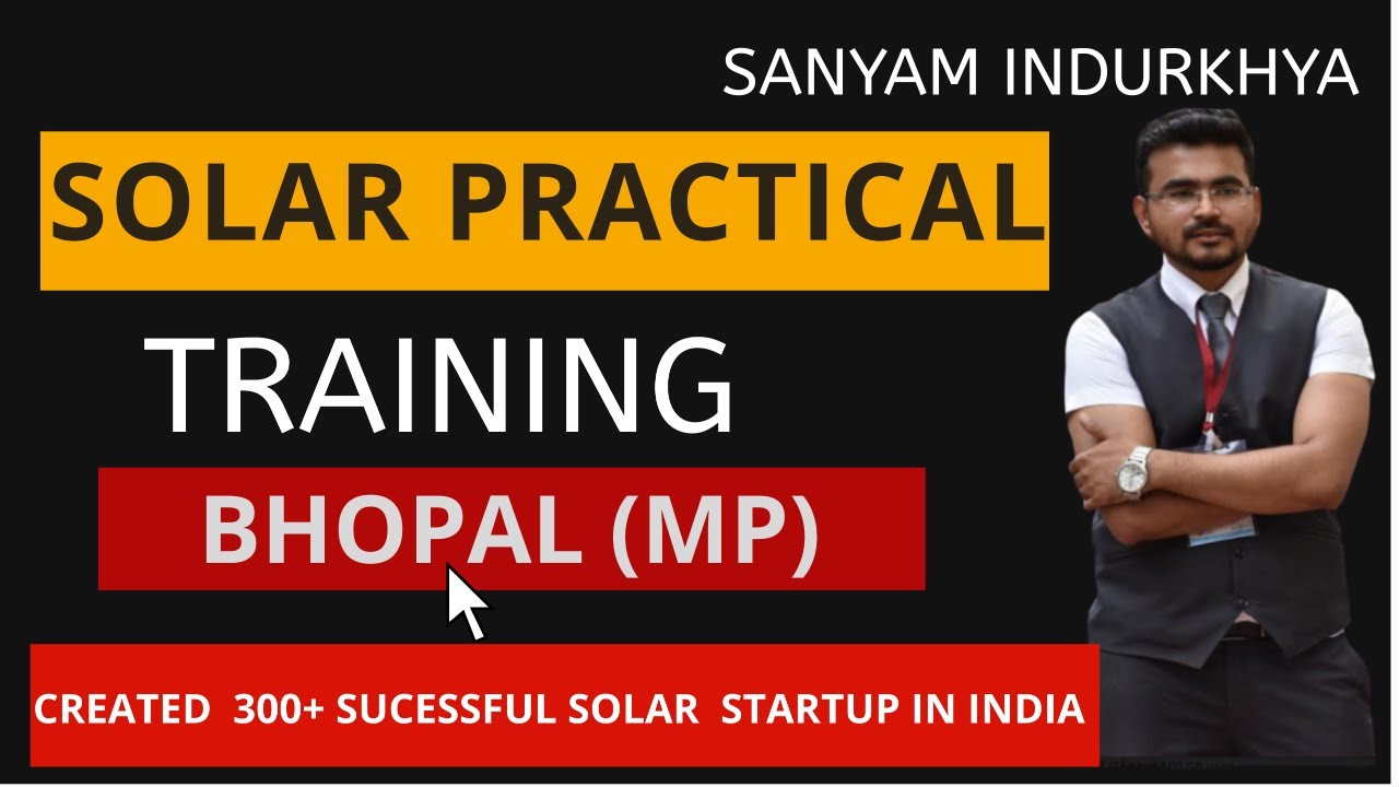 Solar Practical Training In India |Solar Online Training |सौर व्यापार शुरू करने का तरीका जानें ...