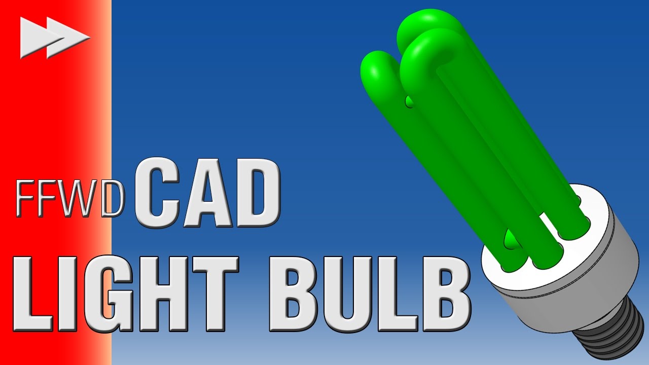 LIGHT BULB - CATIA V5 - Part Design - 3D modeling FFwdCAD - YouTube