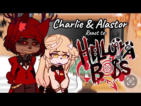 Charlie & Alastor react to Helluva Boss [ gacha ] hazbin hotel - YouTube