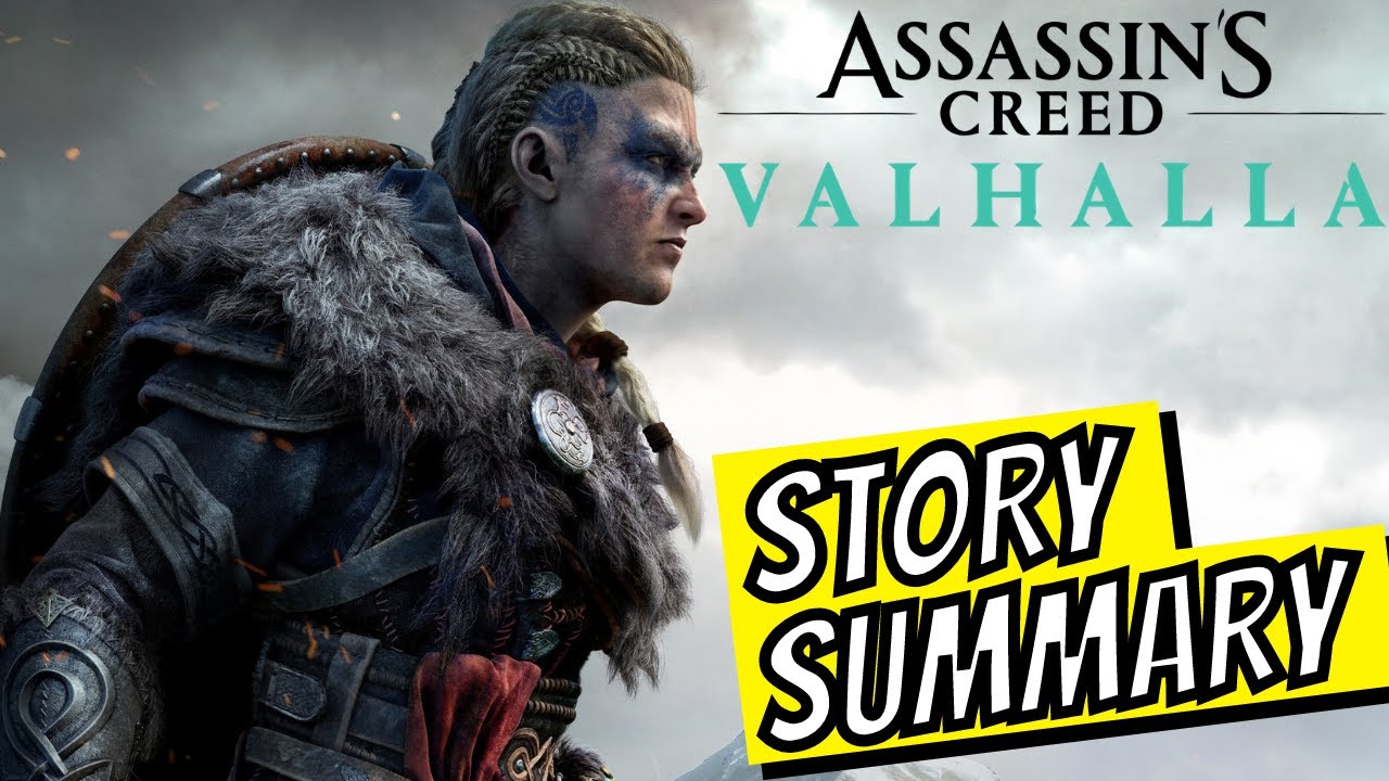 Assassin's Creed Valhalla Full Story Summary (AC Valhalla Recap) - YouTube