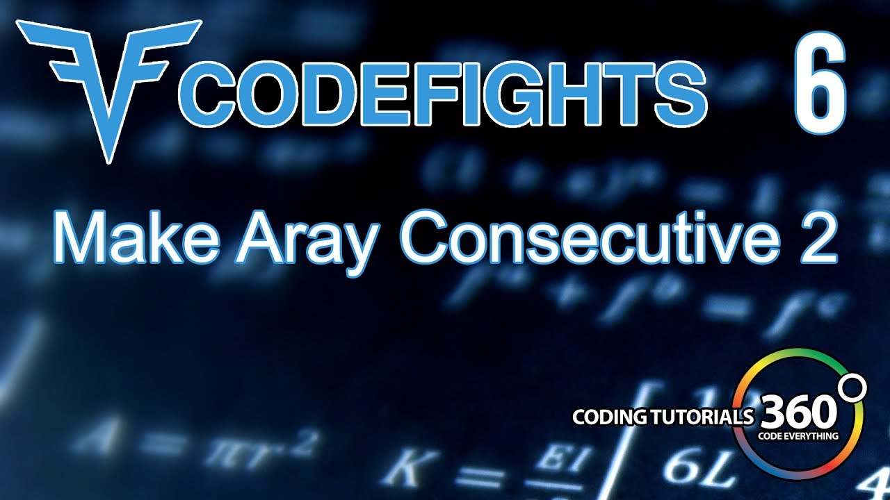 Make Array Consecutive 2 Codefights Intro Algorithm Javascript
