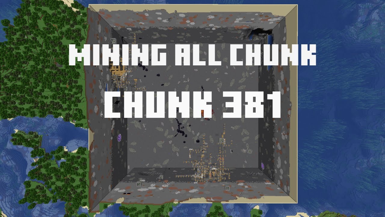 Mining all the chunks in Minecraft (Chunk 381) - YouTube