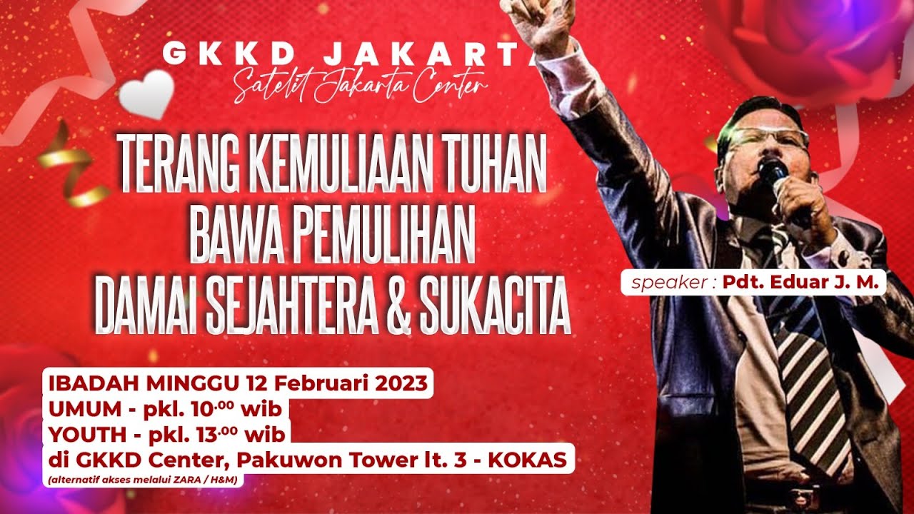 YOUTH GKKD Jakarta Satelit Jakarta Center - 12 Februari 2023, pkl. 13 ...