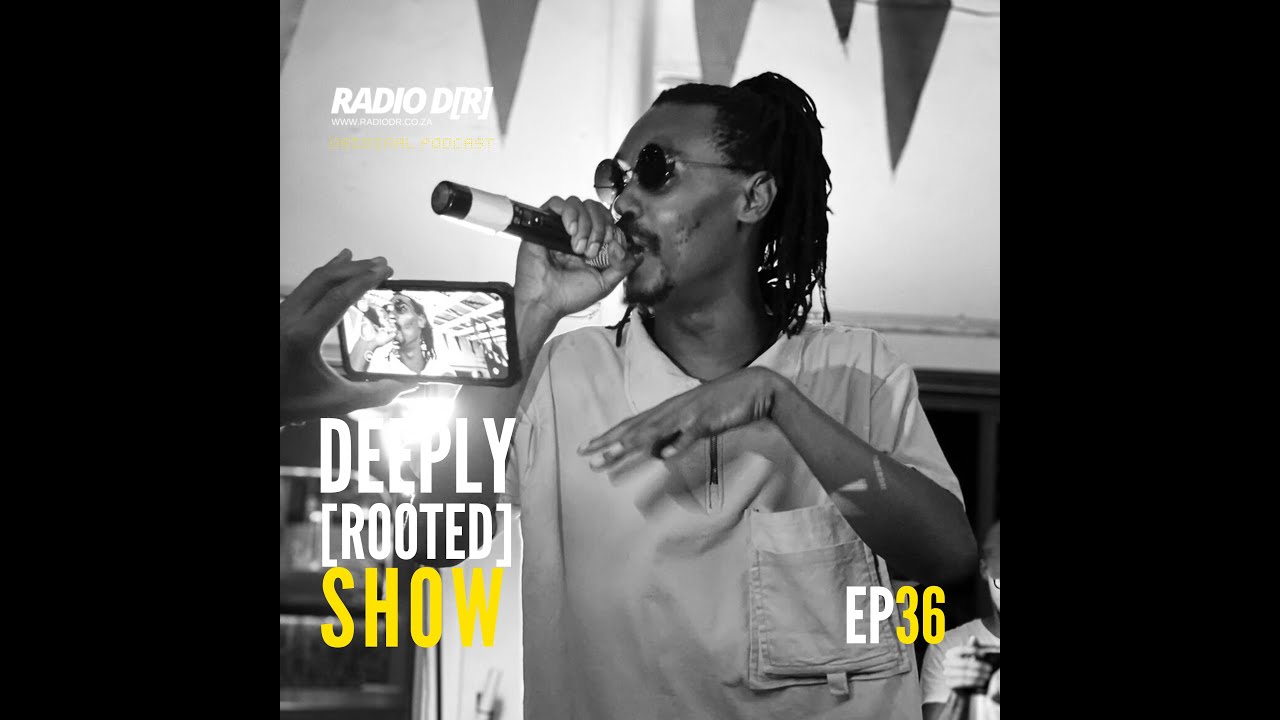 EP 36 The Deeply [Rooted] Show| Celestial Mic | RadioD[R] - YouTube