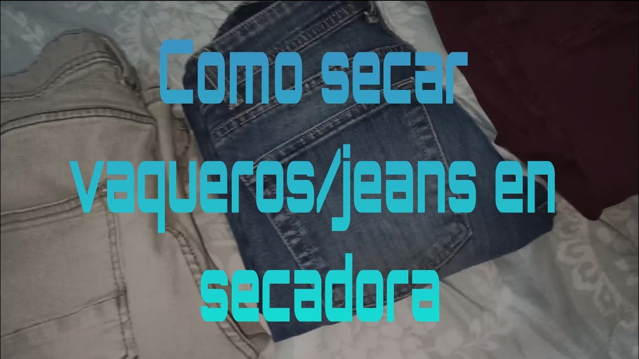 Tutorial | Cómo secar correctamente Vaqueros/jeans en secadora Samsung ...