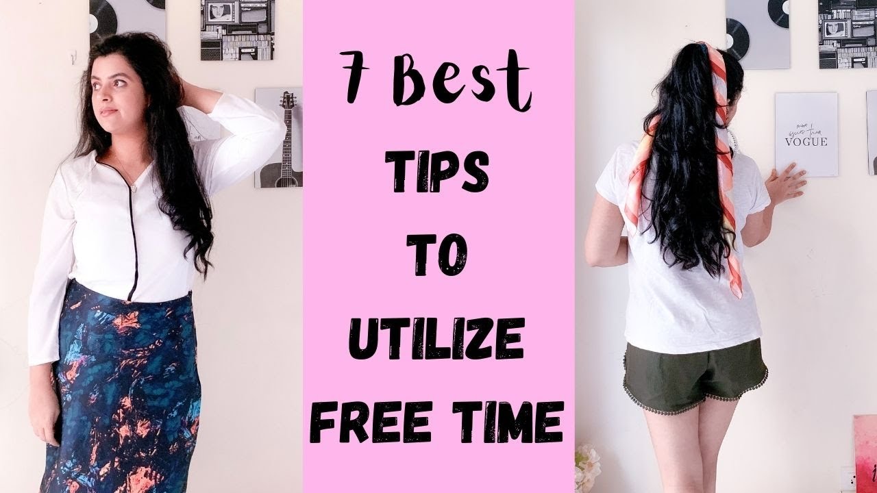 7 Best Tips to utilize your free time at Home in 2020 | Things to do ...