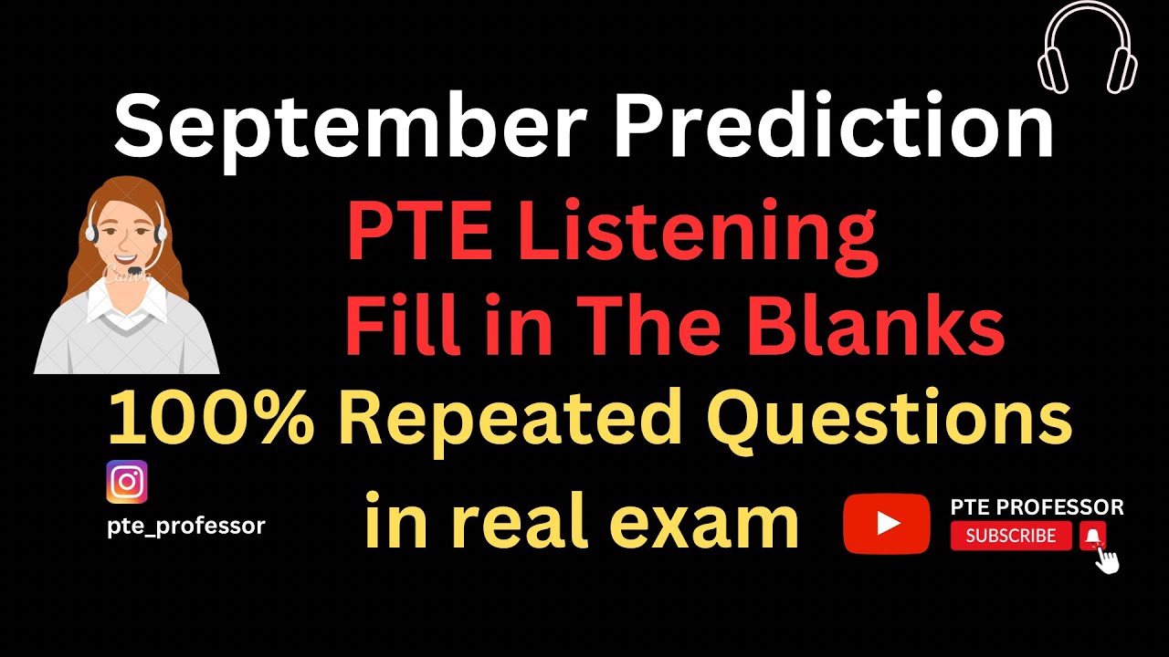 PTE Listening Fill in the Blanks | SEPTEMBER 2023 |PTE FILL IN THE ...