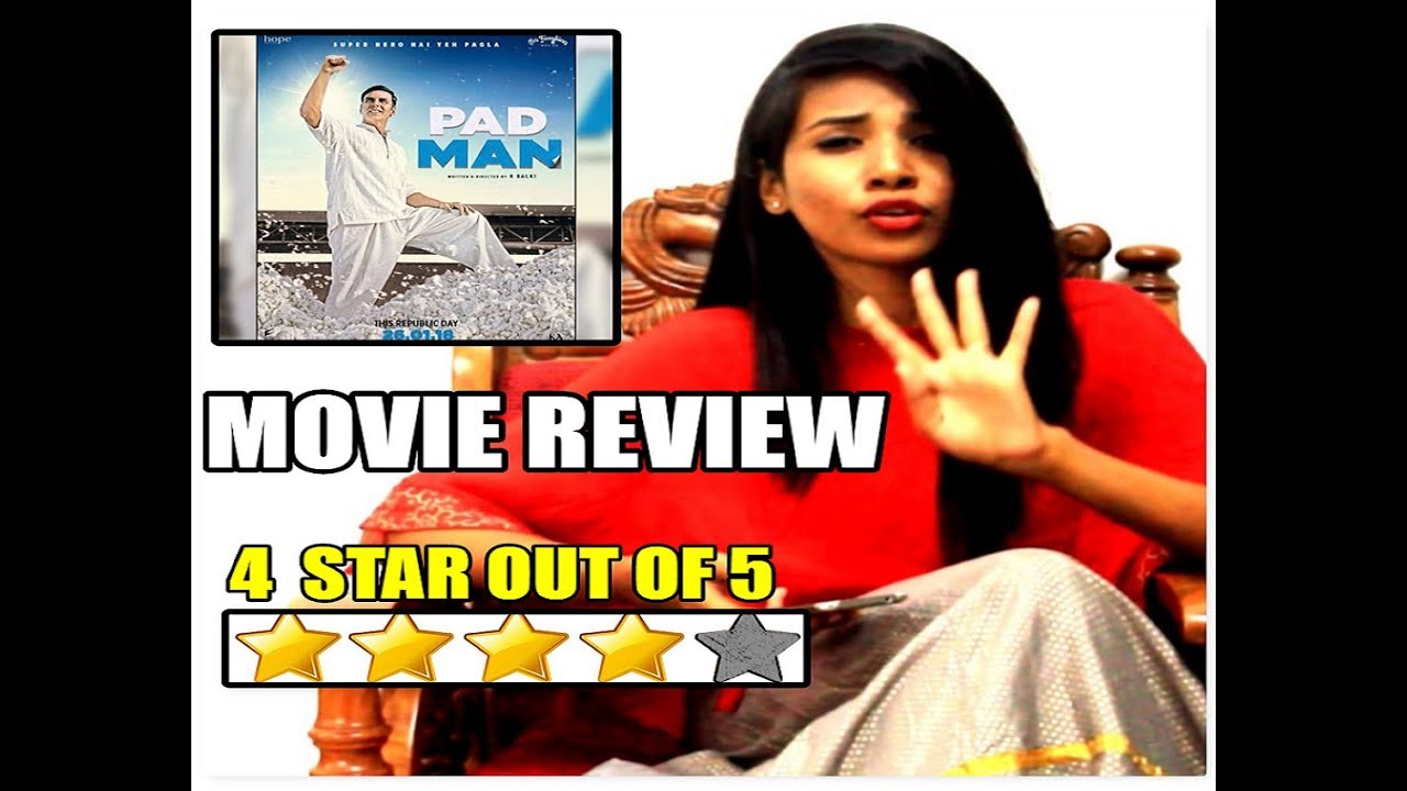 PADMAN | Full Movie Review by Ritika Goswami | Akshay Kumar | Radhika ...