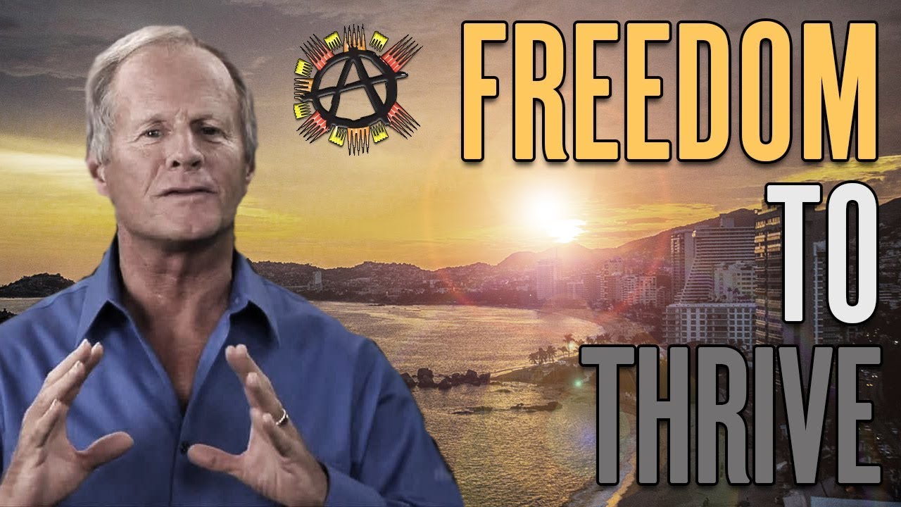 FREEDOM: The Key to THRIVE Solutions - Foster Gamble at Anarchapulco ...