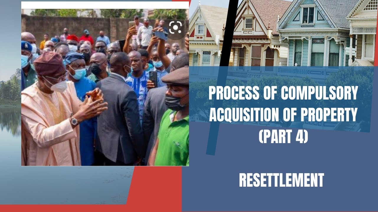 The process of compulsory acquisition of property for public purpose ...