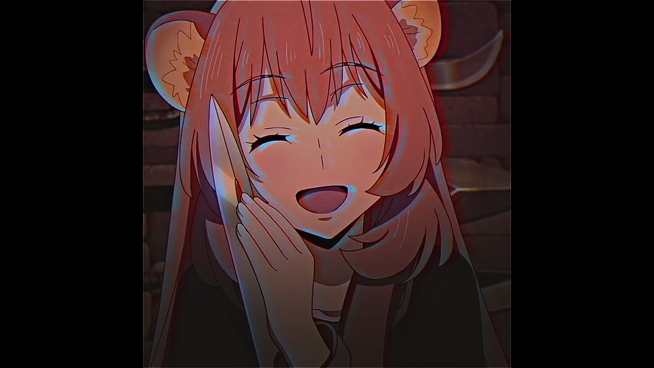 raphtalia edit || ifly - YouTube