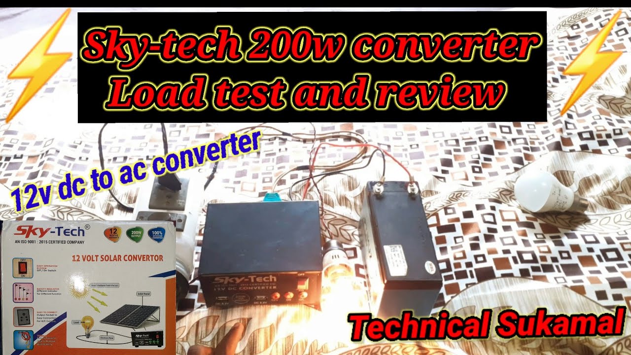 //Sky-tech 12v dc to 220v ac 200w converter full load test and detail ...