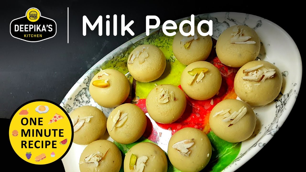 Instant Milk Pedha Recipe | Milk Pedha in 5 Minutes | Deepika's Kitchen ...