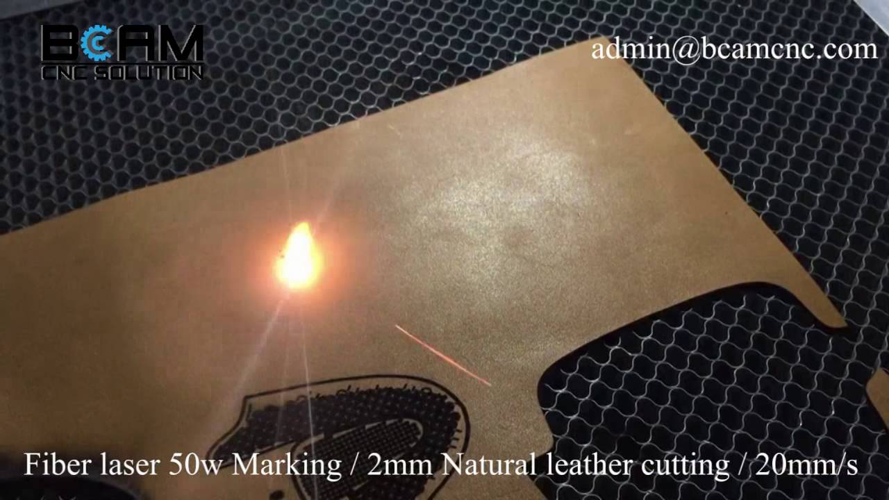 Fiber laser Marking 50w ,2mm Natural leather cutting - YouTube