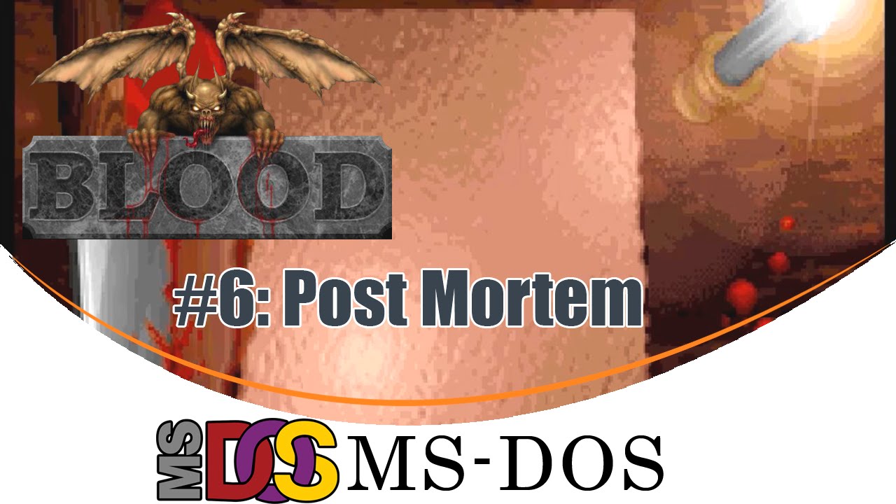 Blood, Episódio 6: Post Mortem [MS-DOS] - YouTube
