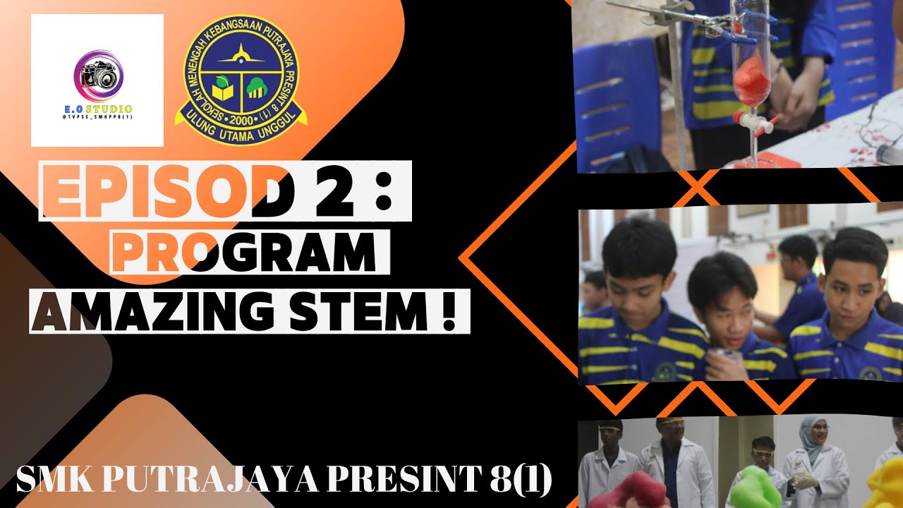 Episod 2 : PROGRAM AMAZING STEM @ SMKPP 8(1) & YSE 2024 🧪 - YouTube