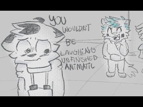 You Wouldn't Be Laughing// Unfinished OC Animatic - YouTube