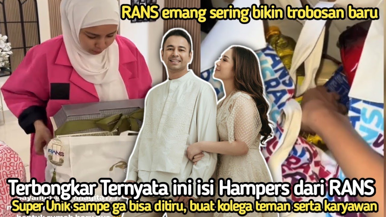 Terbongkar isi Hampers dari RANS Unik banget sampe ga bisa ditiru orang ...