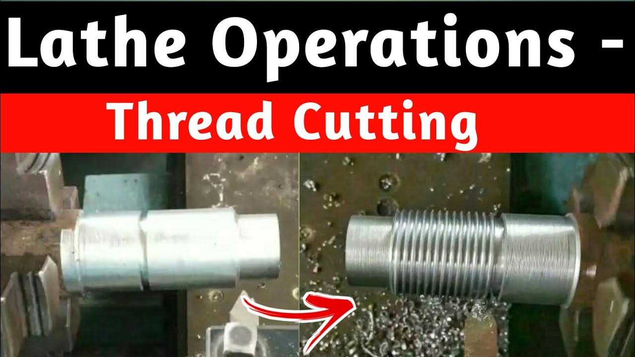 Thread Cutting On Lathe For Fitter Turner Machinist ITI Polytechnic & B ...