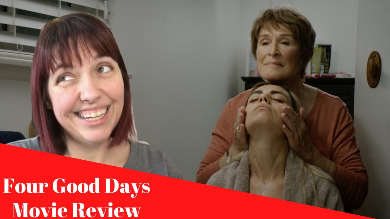 Four Good Days Parents Guide Movie Review - YouTube