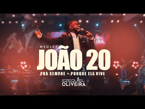 João 20 + Pra Sempre + Porque Ele Vive (Cover)
