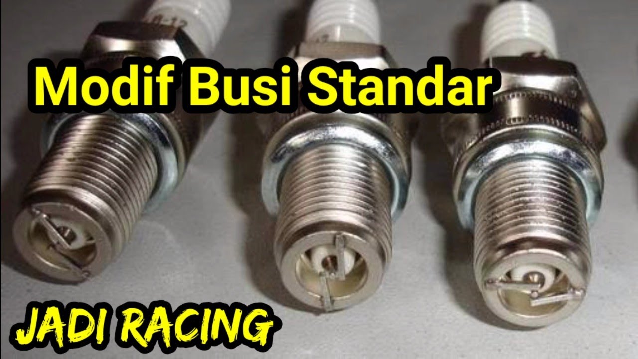 cara Buat busi standard jadi RACING #busiracing #busiiridium # ...