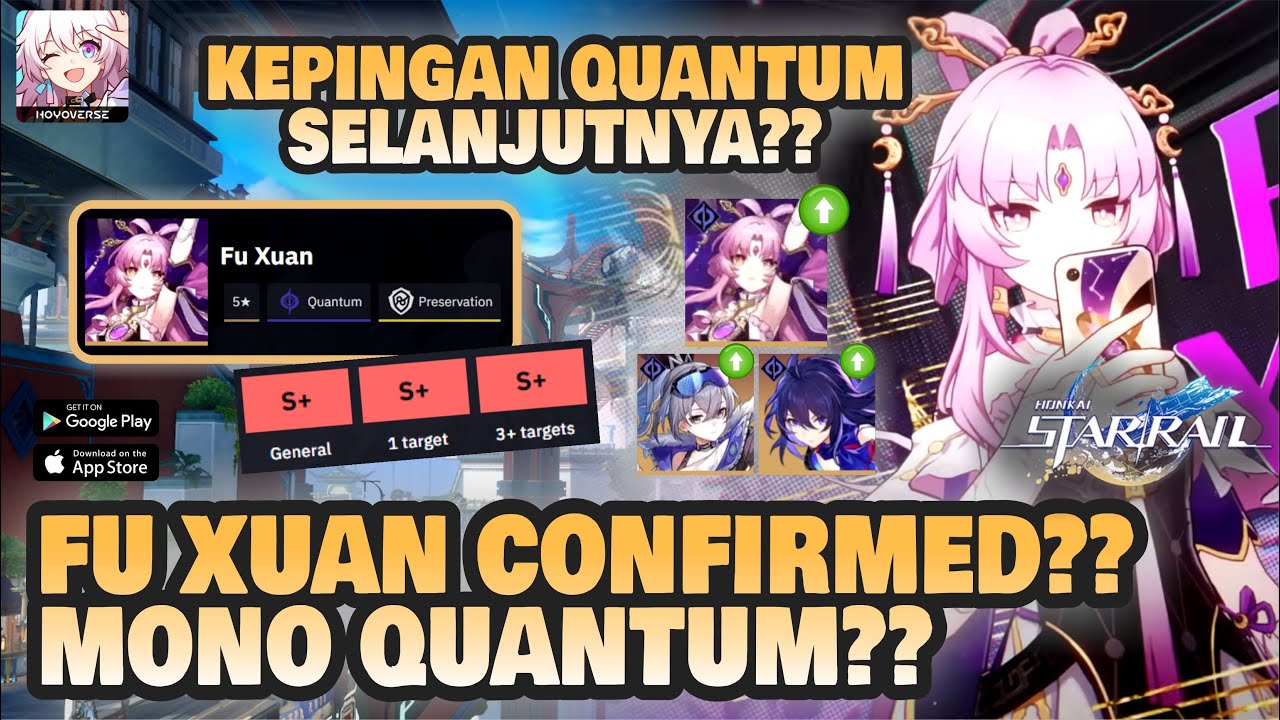 FU XUAN CONFIRMED??!! MONO QUANTUM IS REAL??! | Honkai: Star Rail - YouTube