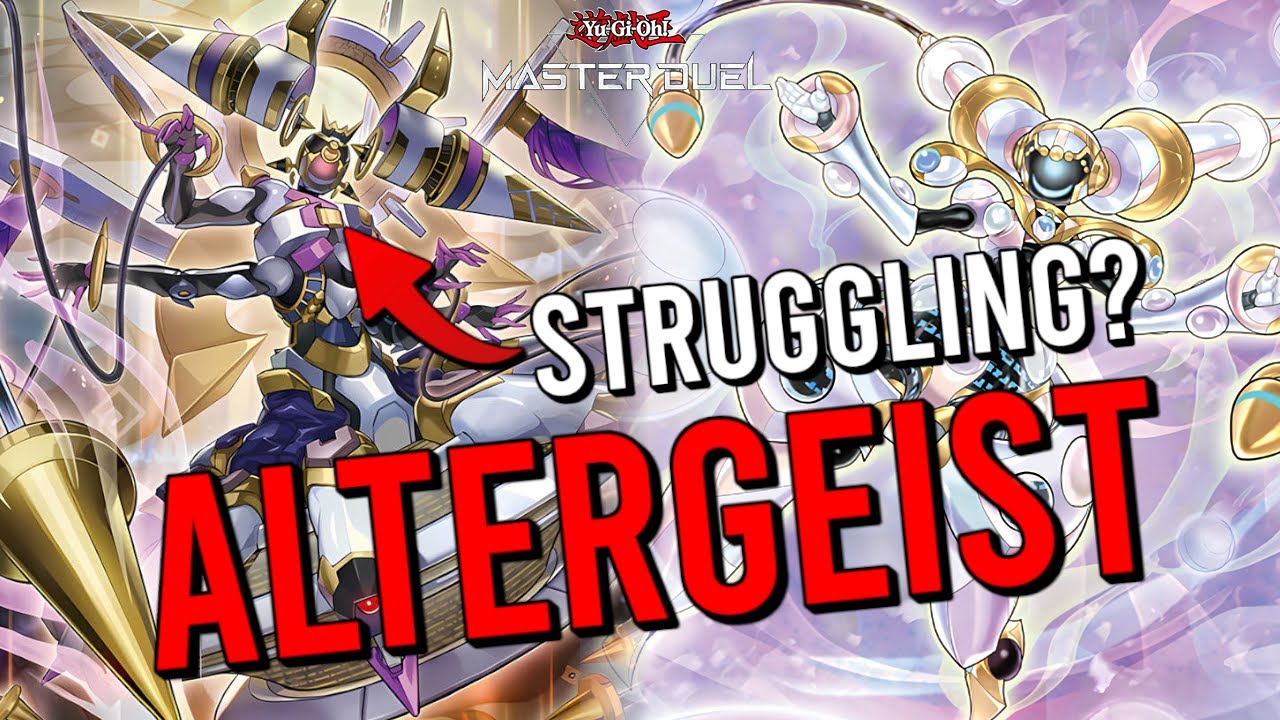 ALTERGEIST = STRUGGLING IN MASTER DUEL? - YouTube