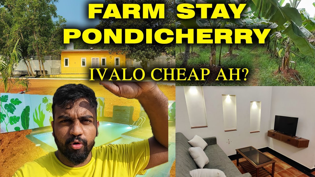 AURORA FARM STAY புதுச்சேரி | 8 ACRES | Hotel and Accomodation | cheap ...