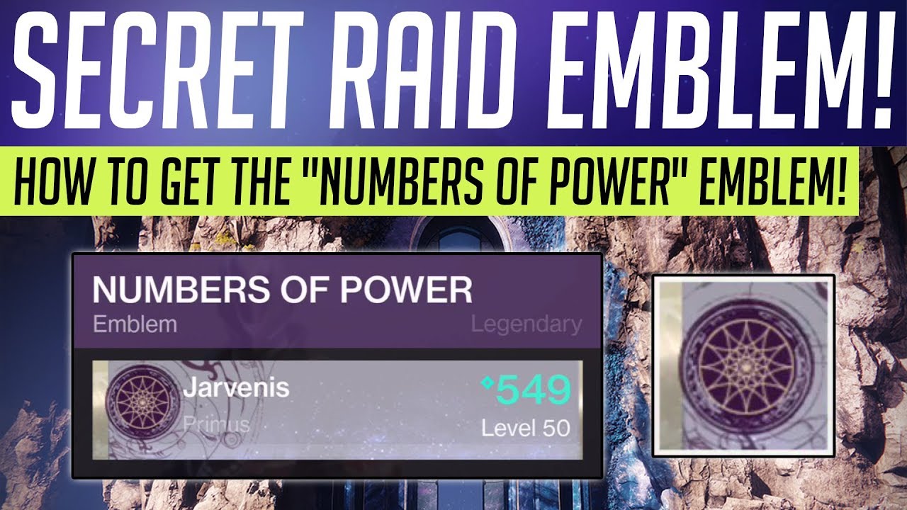 Destiny 2 // SECRET RAID EMBLEM! Numbers Of Power, Wall Of Wishes, The ...