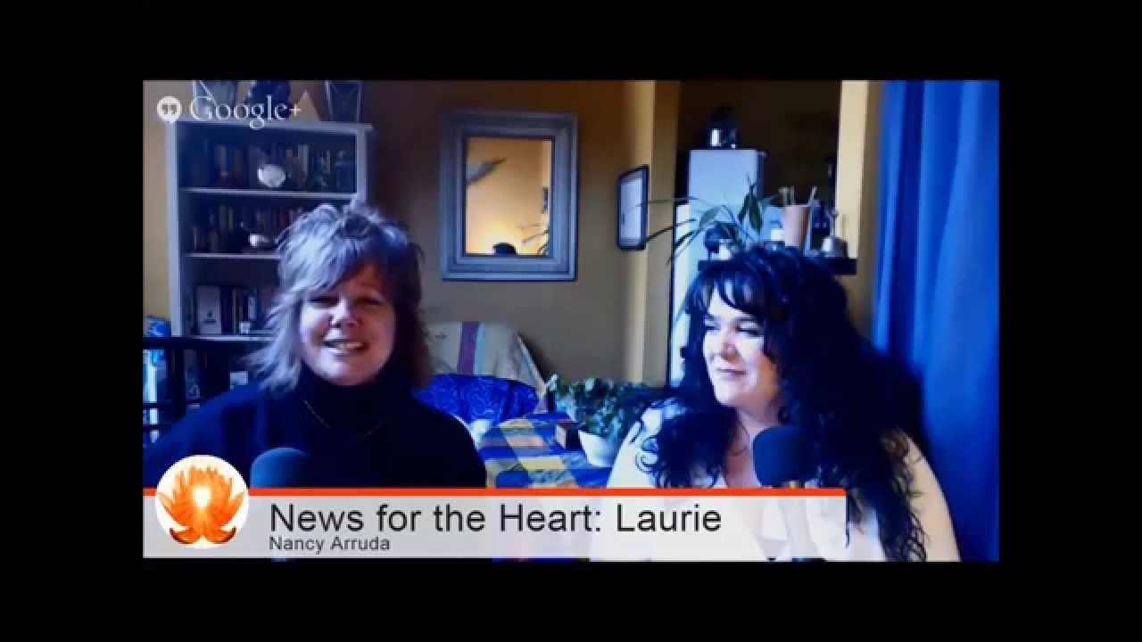 News For The Heart: Laurie Huston and Nancy Arruda on What's Up in the ...
