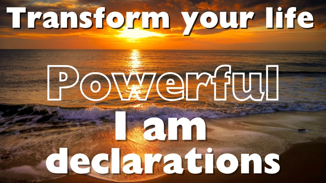SPEAK IT INTO REALITY: I AM DECLARATIONS TO UNLOCK YOUR TRUE POWER. - YouTube