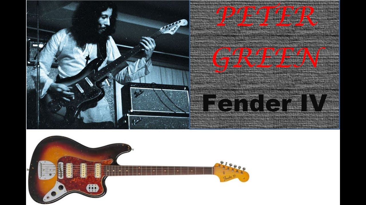 11 Guitarist PETER GREEN Fender IV - YouTube