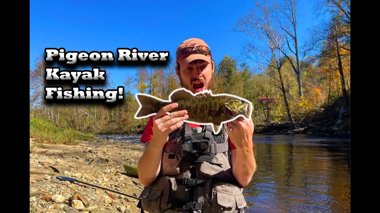Pigeon River Kayak Fishing For Smallmouth Bass Awesome day!! - YouTube