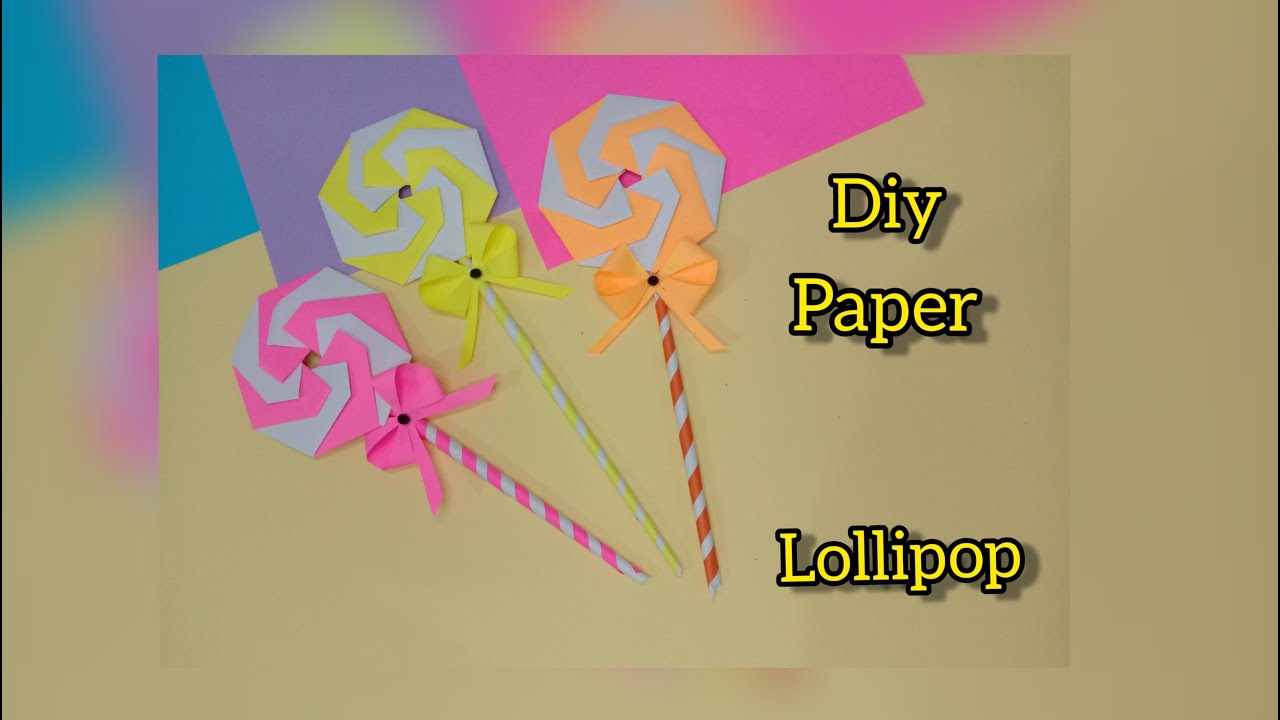 Paper lollipop |how to make paper lollipop |paper lollipop banana #N ...