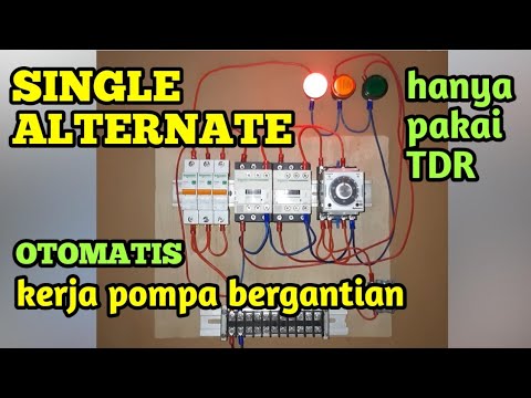 Rangkaian kontrol otomatis pompa kerja bergantian / Single Alternate ...