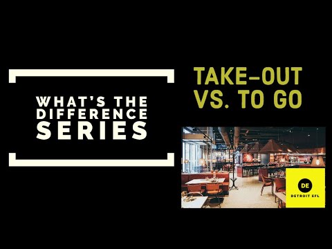 What's the Difference Series? Take out vs. To Go - YouTube