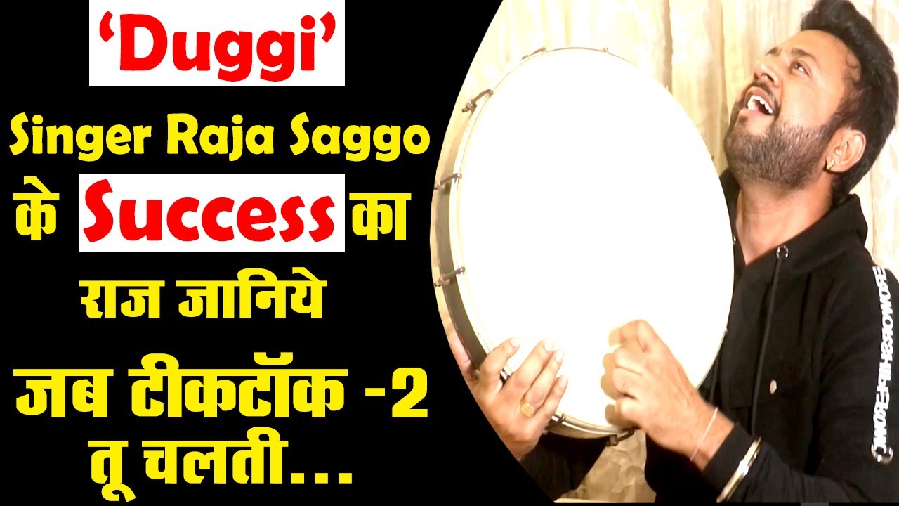 Singer Raja Saggo Talks About The Success Of His Song ''Duggi'' From ...