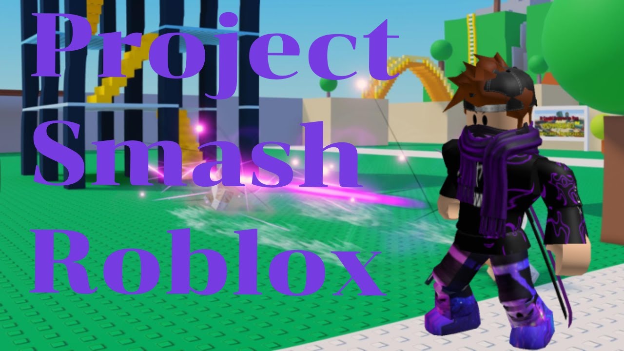 Project Smash Roblox Video - YouTube