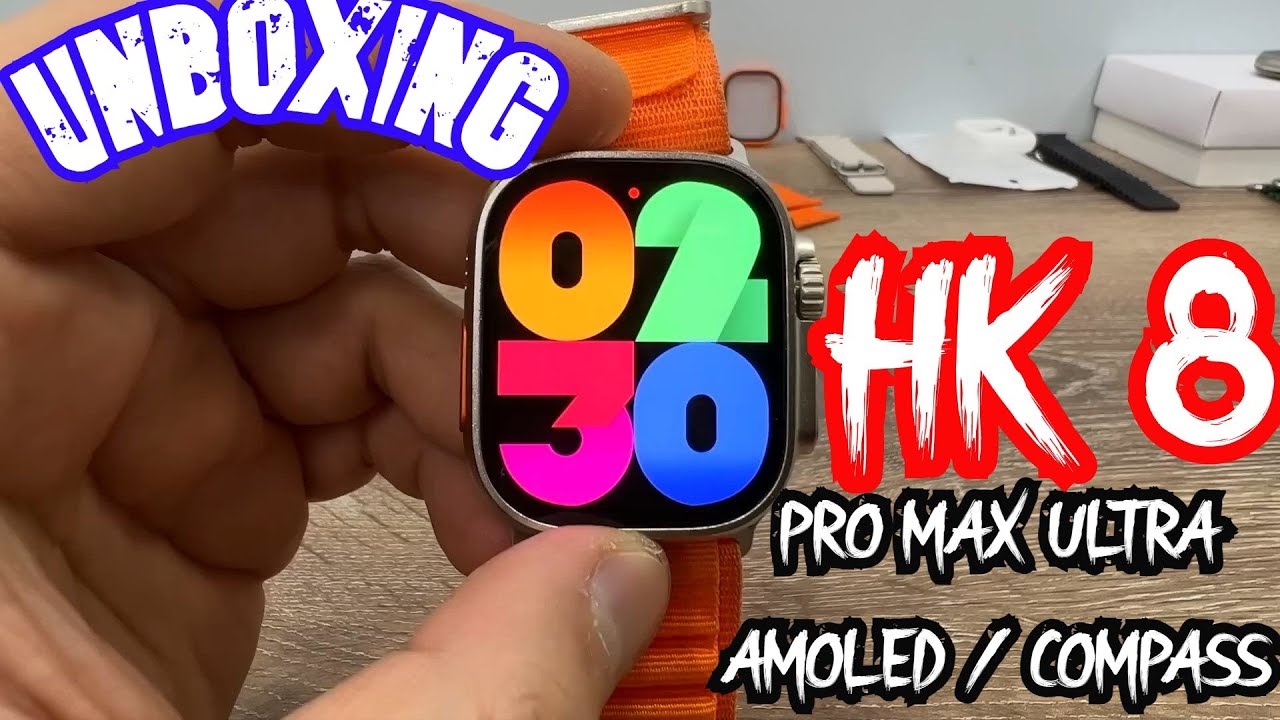 Unboxing Hk 8 pro max Ultra Amoled #applewatchultra - YouTube