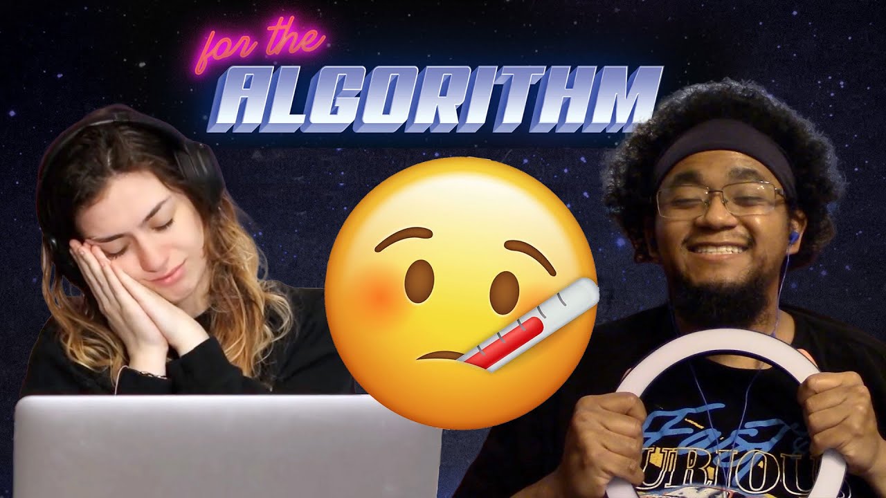 The Sick Episode | For The Algorithm - YouTube